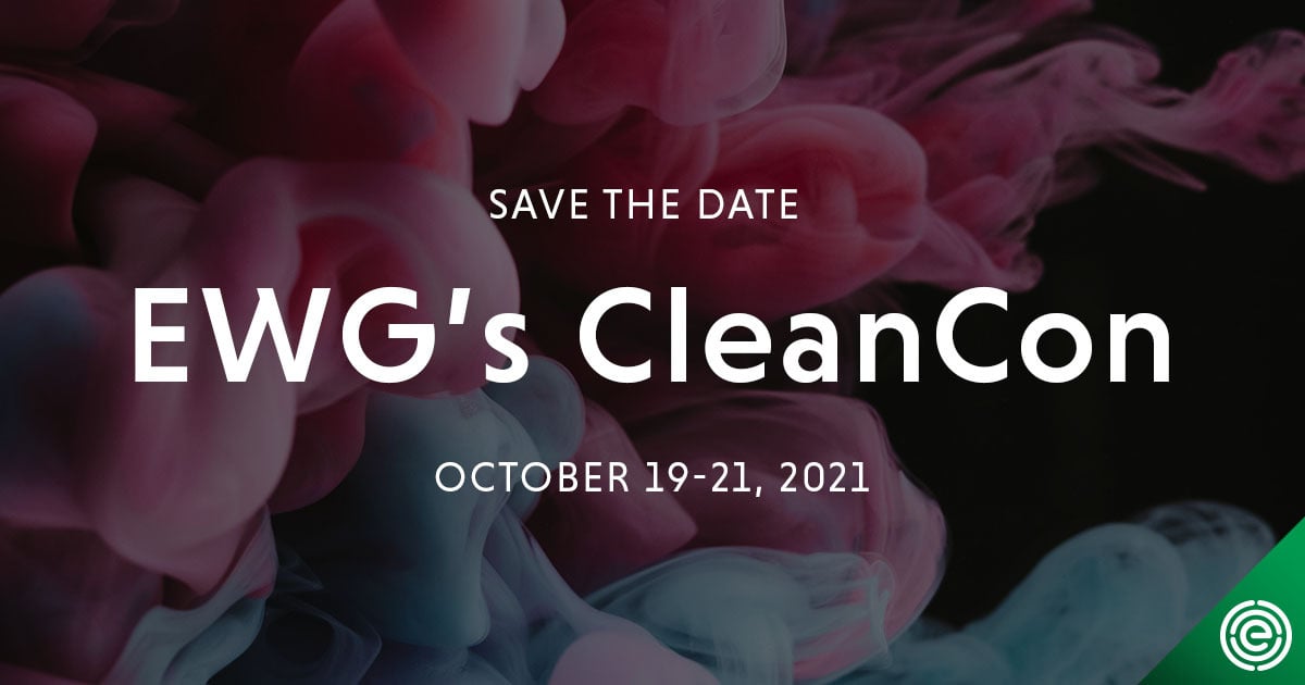 EWG’s CleanCon™ 2021